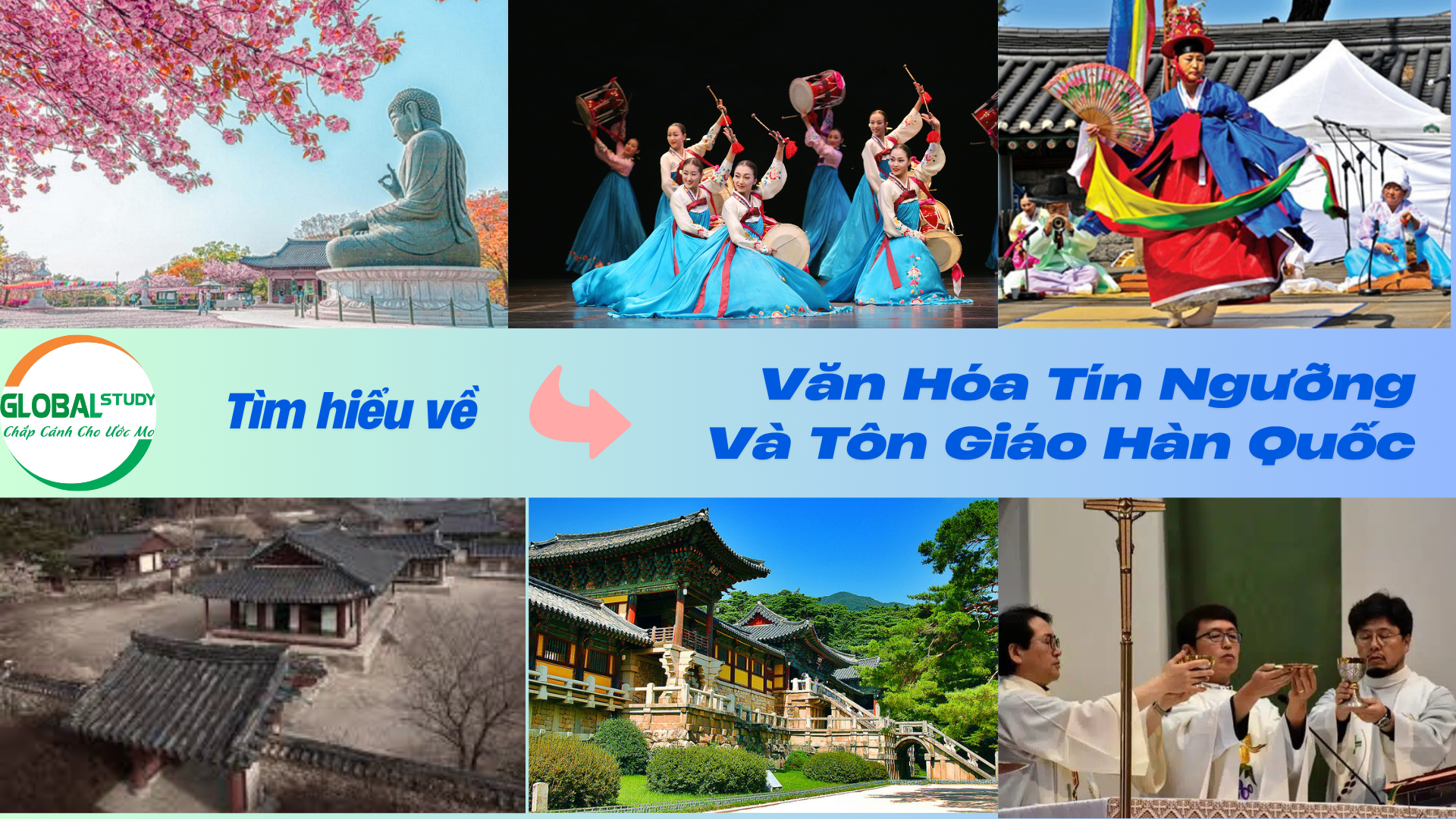 Tìm Hiểu Về Văn Hóa Tín Ngưỡng Và Tôn Giáo Hàn Quốc